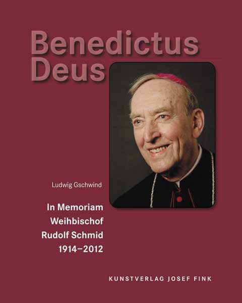 Benedictus_Deus_Weihbischof Schmid - Bistum Augsburg